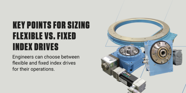Sizing Your Rotary Index Table for Optimal Performance